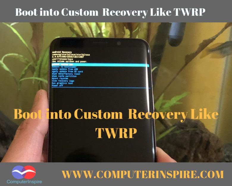 Boot into TWRP Recovery Mode Easy Steps By Step - NorseCorp