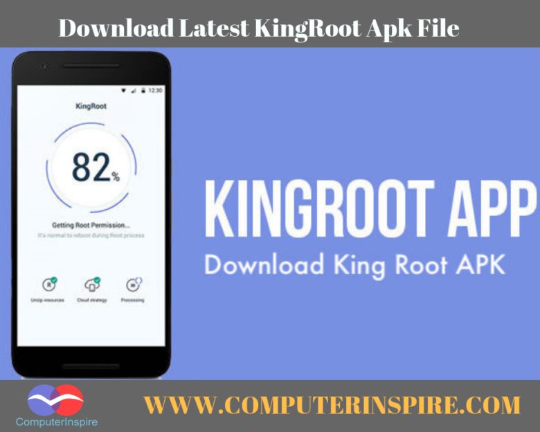 How to Download Latest KingRoot File For Root Any Android Phone - NorseCorp