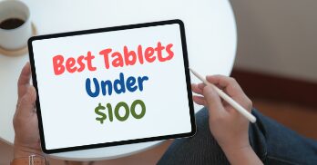 15 Best Tablets Under $100 to Buy 2024 - Top Affordable Tablets
