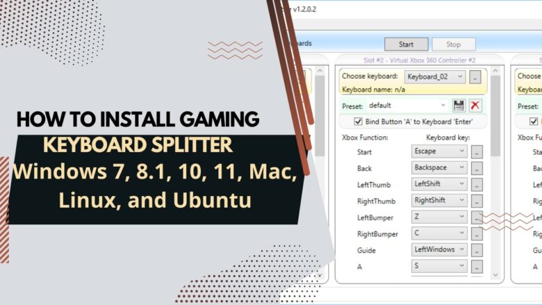 How To Install Gaming Keyboard Splitter in Windows 7, 8.1, 10, 11, Mac ...