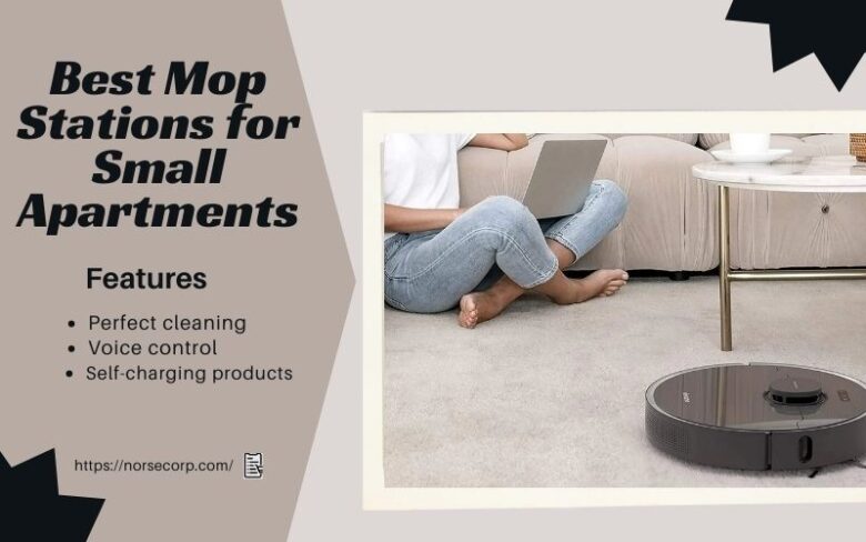 4 Best Mop Stations for Small Apartments 2024 - Find the Right Products